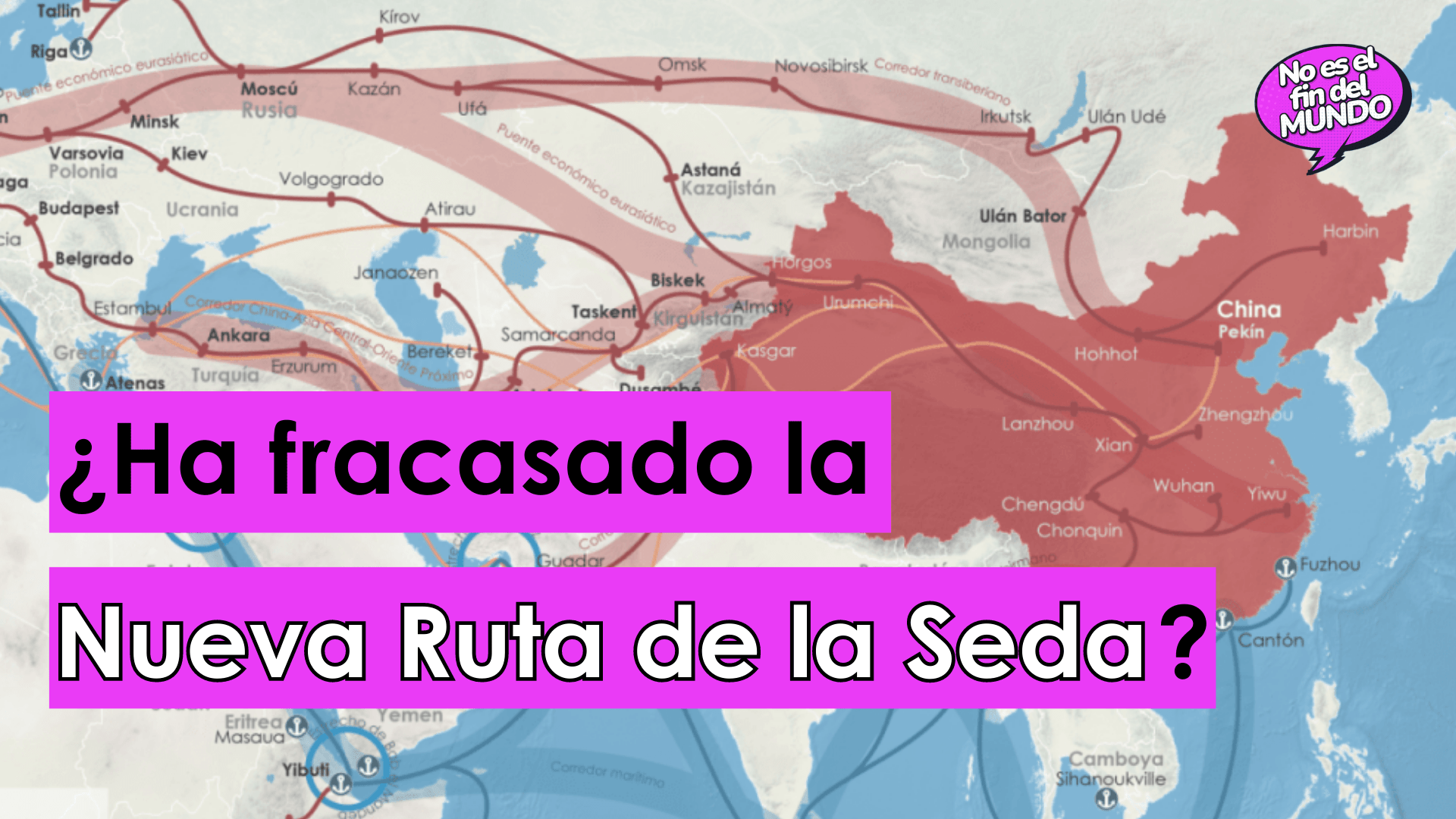 ¿Ha fracasado la Nueva Ruta de la Seda? I EOM