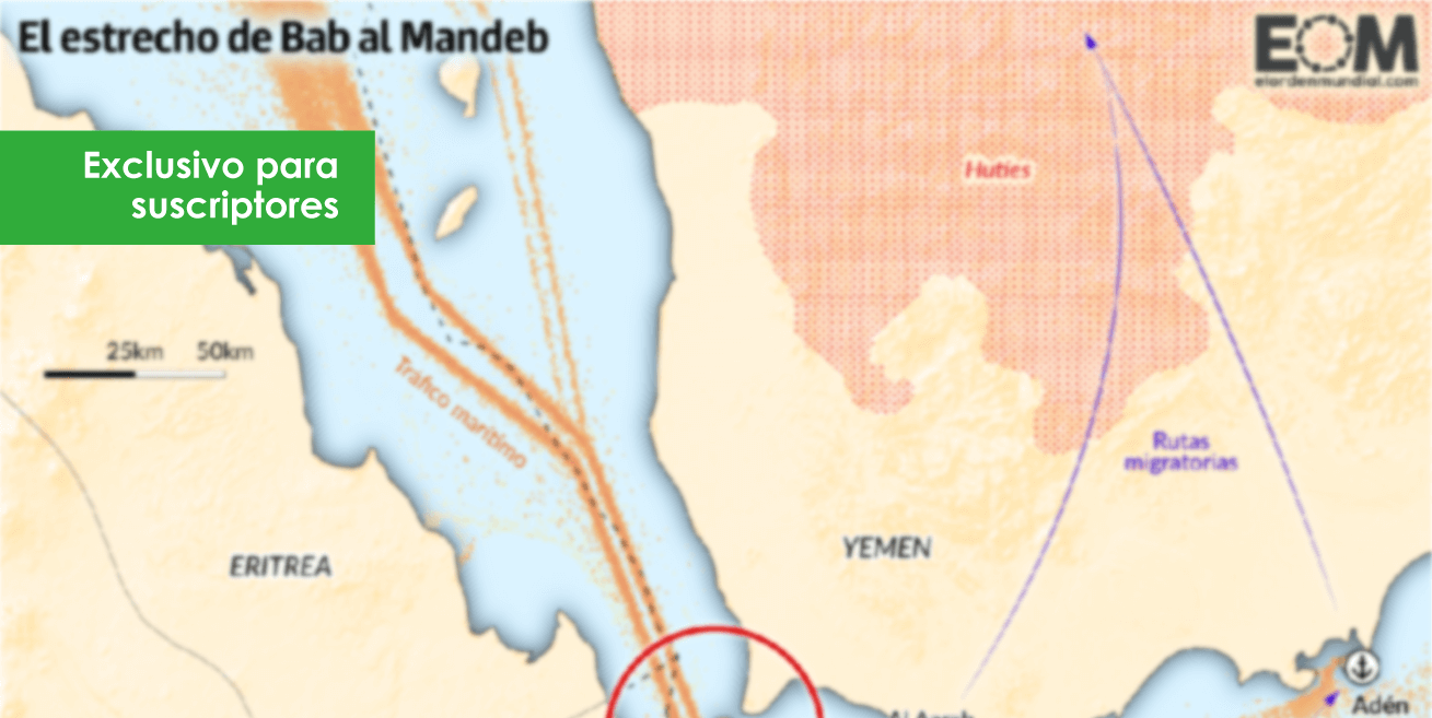 La geopolítica del estrecho de Bab al Mandeb, la puerta de Asia a ...